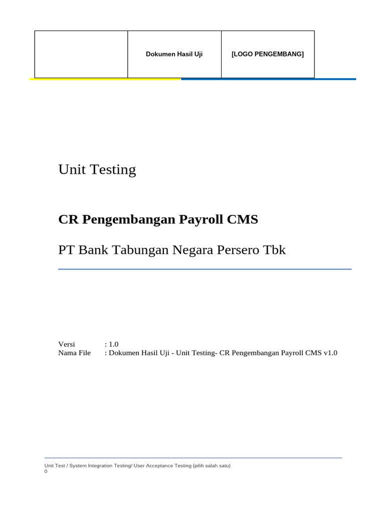 Dokumen Hasil Uji - Unit Testing - CR Pengembangan Payroll CMS ...