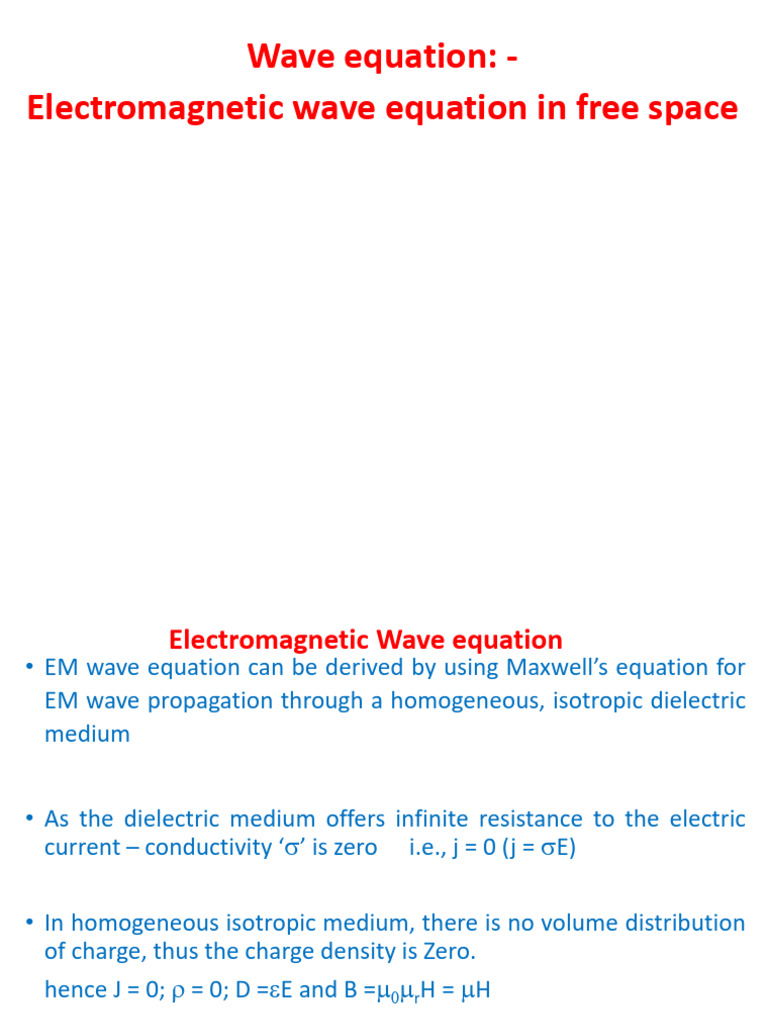 4-Electromagnetic wave equation in free space - - Hertz’s experiment.-18-08-2024 | PDF | Waves ...