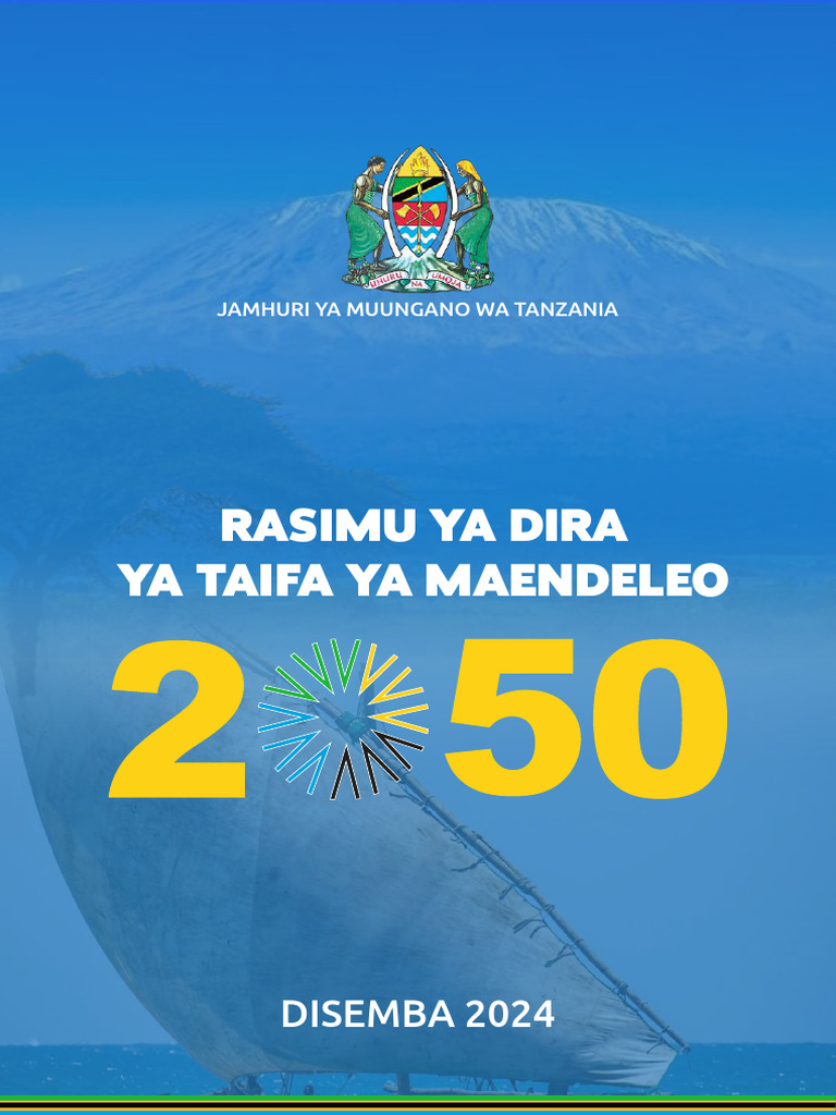 sw-1733835537-RASIMU YA DIRA YA TAIFA YA MAENDELEO 2050.-Compressed | PDF
