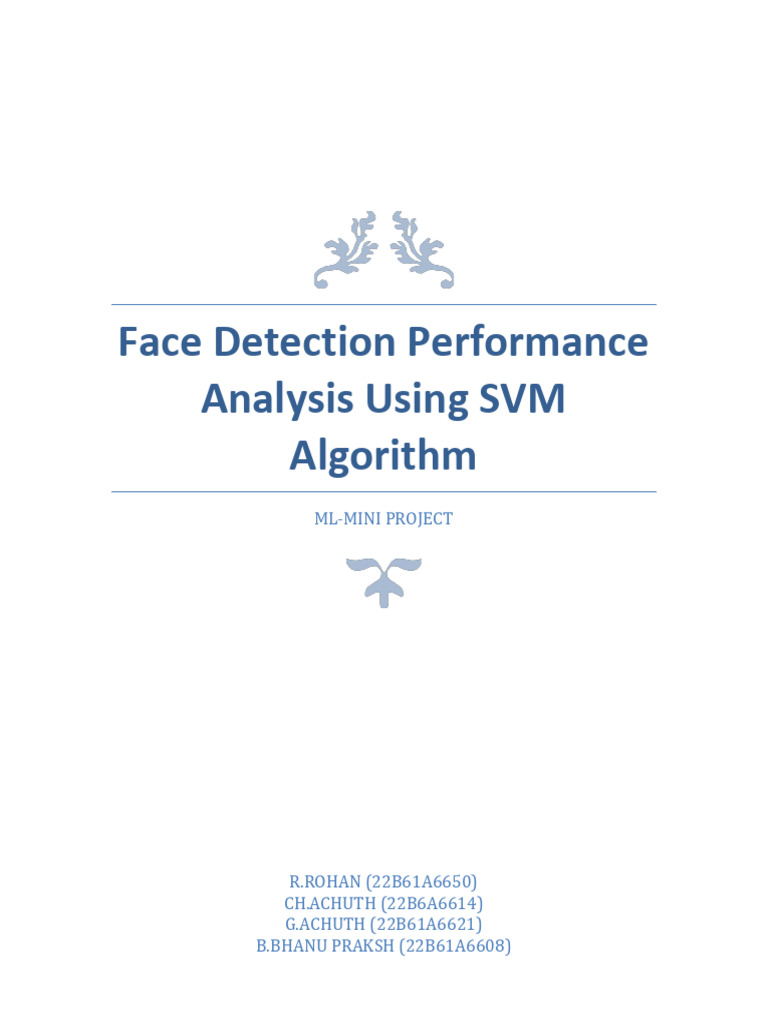 Face Detection SVM Analysis Updated | PDF | Support Vector Machine | Machine Learning
