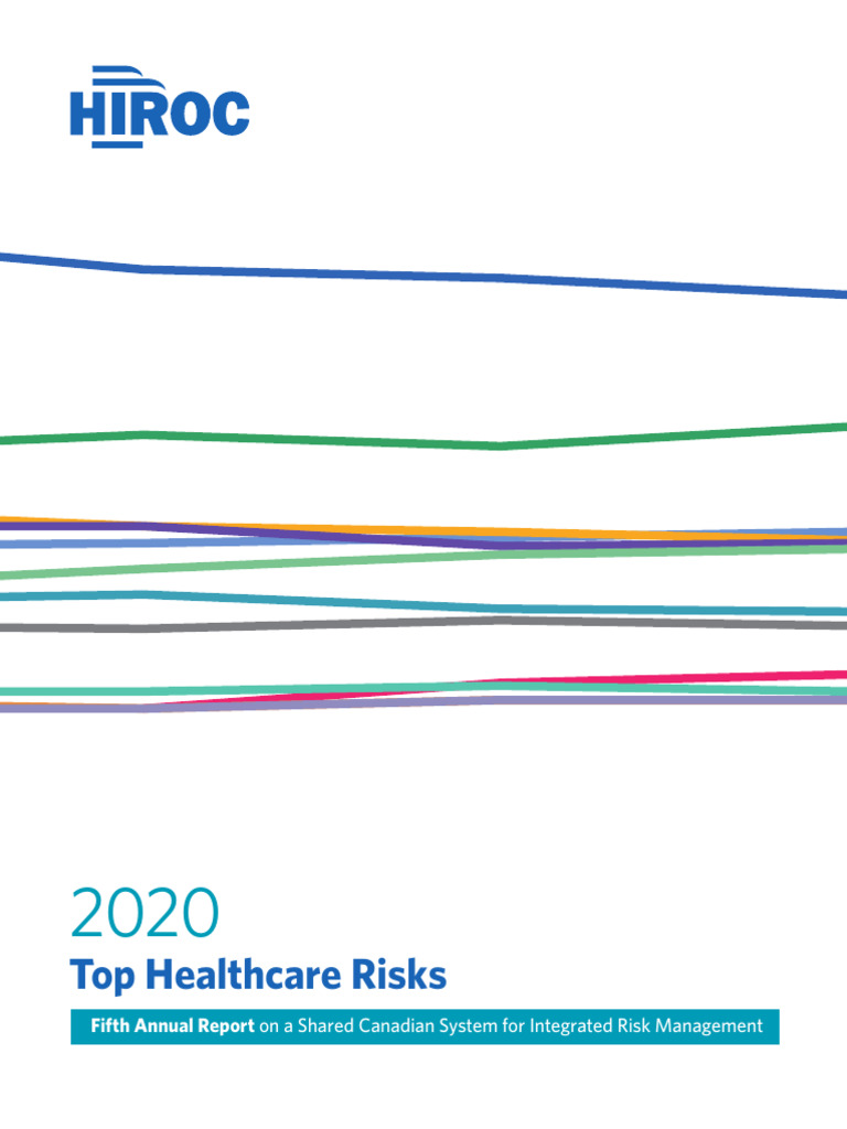 HIROC 2020 Top Healthcare Risks Report (IRM) | PDF | Risk | Health Care