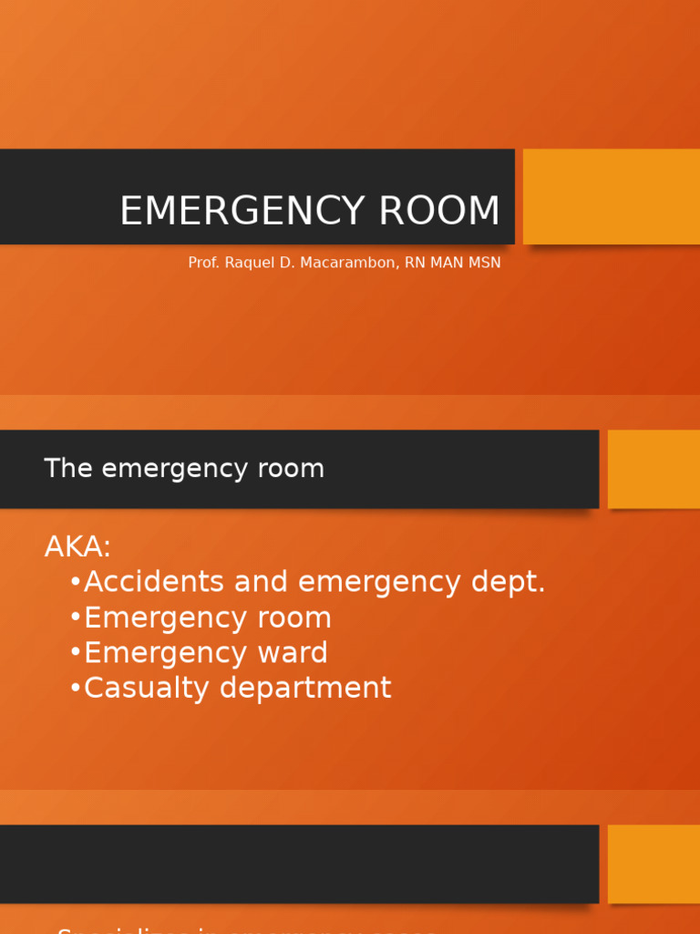 EMERGENCY ROOM | PDF | Emergency Department | Nursing