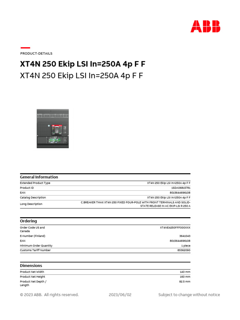1SDA068157R1 xt4n 250 Ekip Lsi in 250a 4p F F | PDF | Electrical Engineering | Electricity
