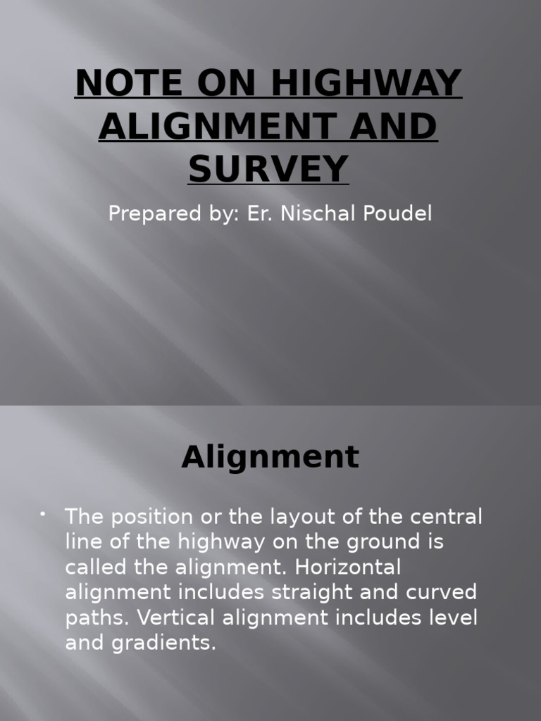 Note On Highway Alignment and Survey For Students | PDF | Surveying | Road