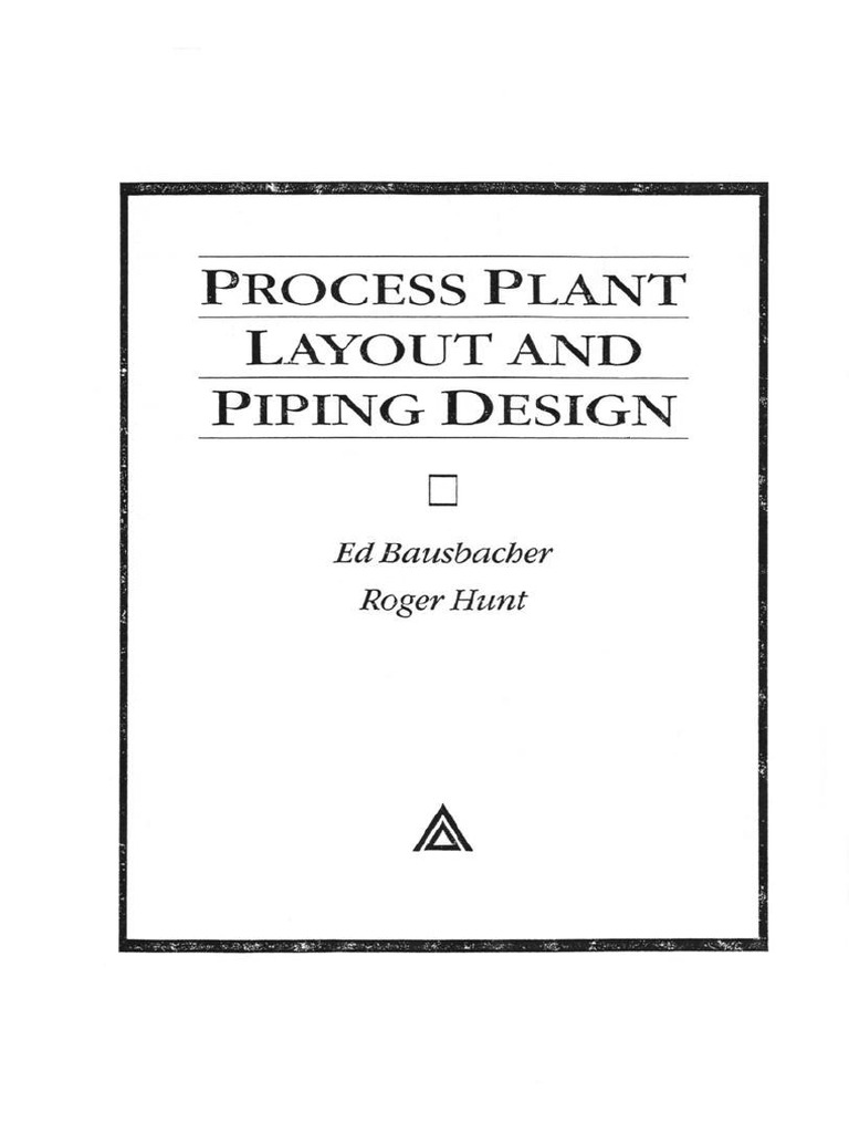 Process Plant Layout and Piping Design Bausbacher 1993 Español | PDF
