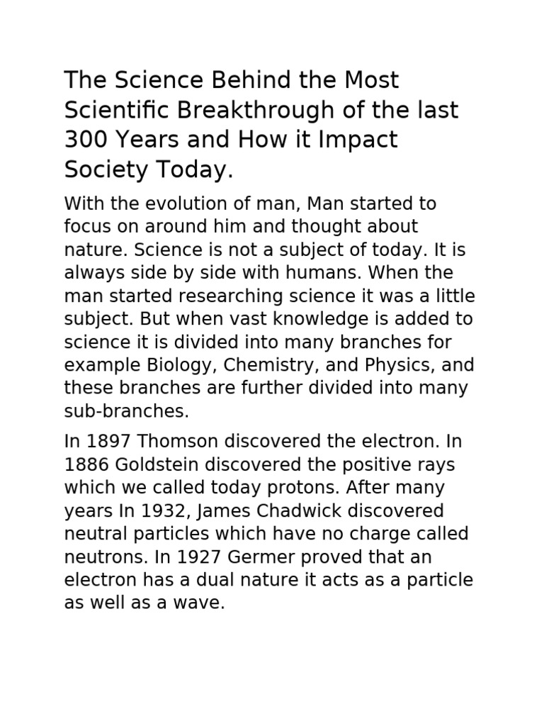 The Science Behind The Most Scientific Breakthrough of The Last 300 ...