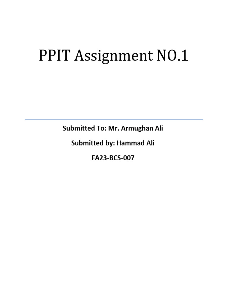 PPIT Assignment NO.1 | PDF | Vulnerability (Computing) | Utilitarianism