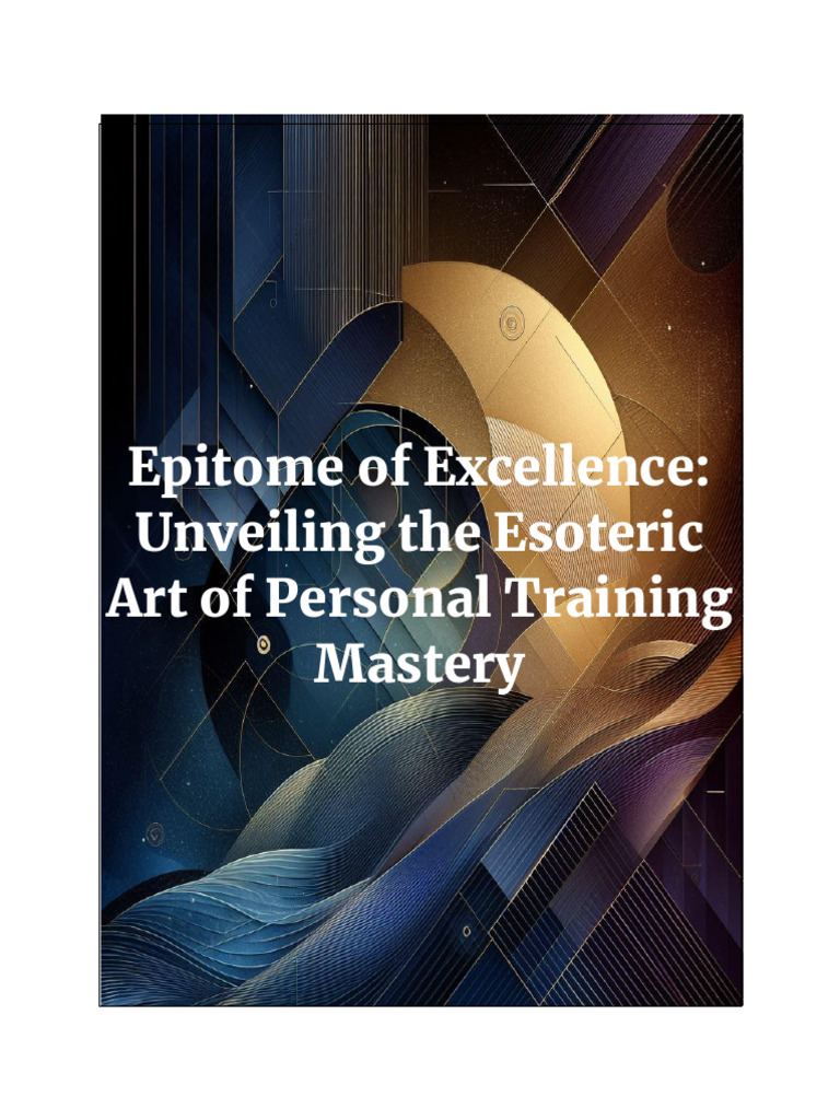 A Guide To Mastery in The Personal Training Industry. | PDF | Strength ...