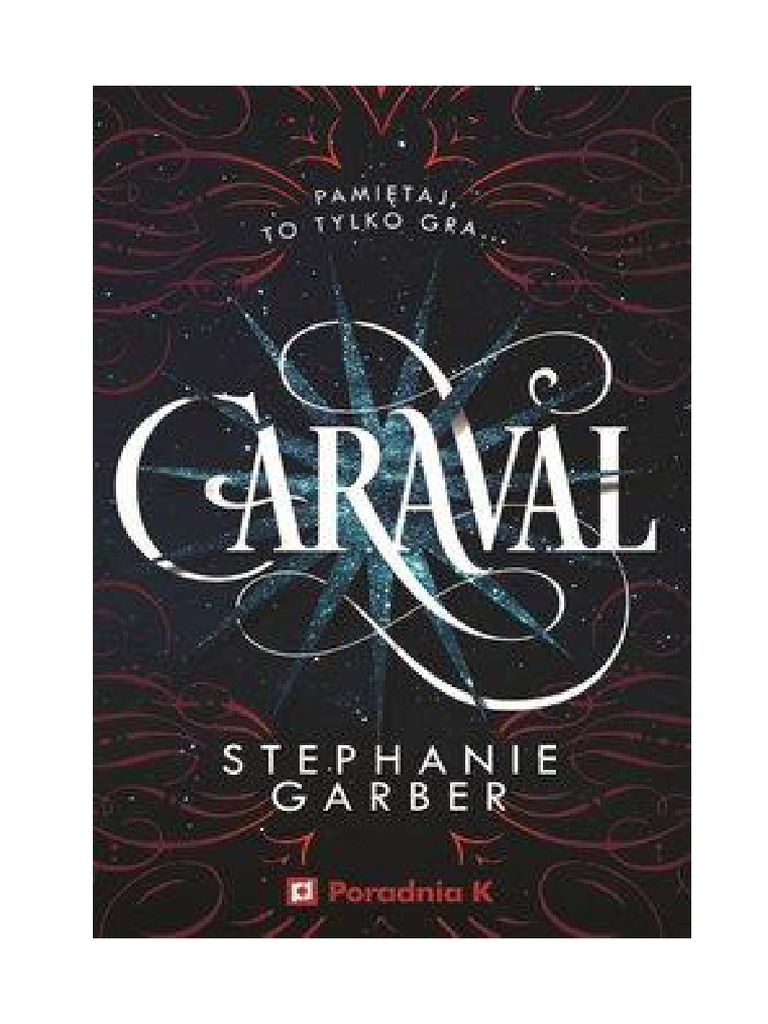 Caraval. Tom I - Garber Stephanie | PDF