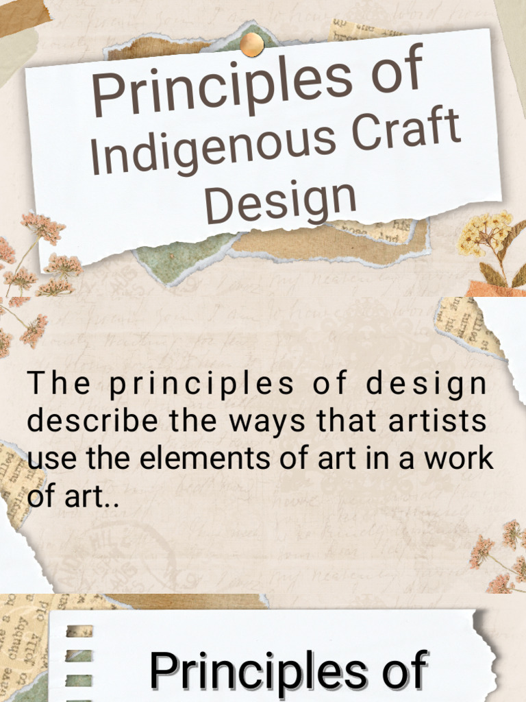 Lesson 4 Principles of Indigenous Design | PDF | Loom | Textiles