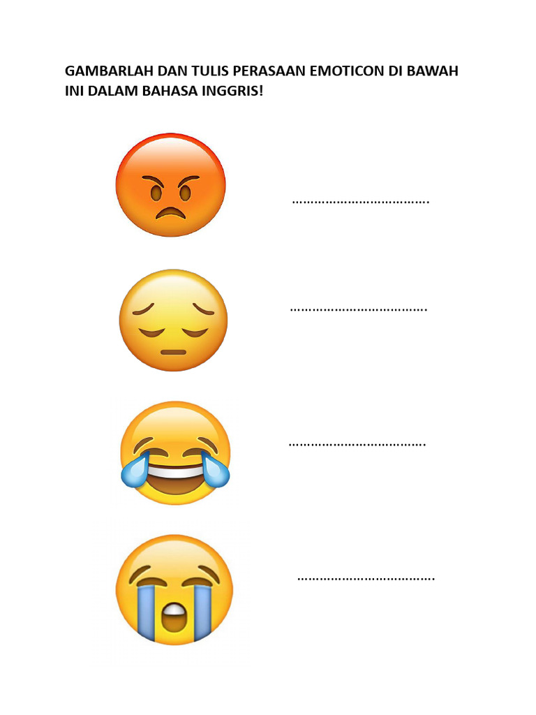 Gambarlah Dan Tulis Perasaan Emoticon Di Bawah Ini Dalam Bahasa Inggris ...
