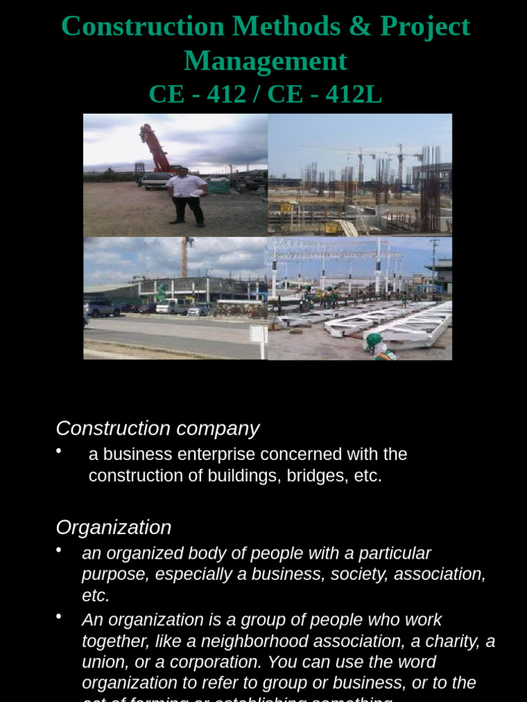 CE 412 Construction Methods and Project Management 1st QTR Lecture ...