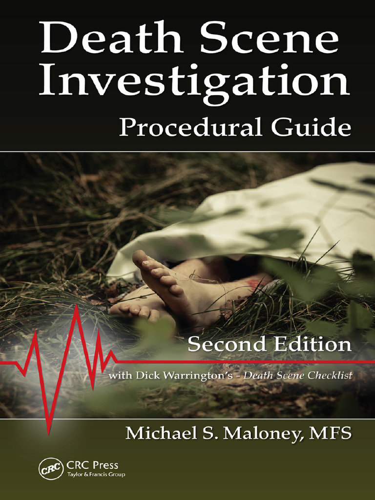 Death Scene Investigation Guide | PDF | Autopsy | Firearms