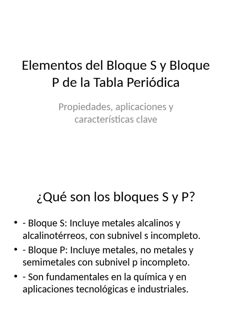 Elementos S y P: Propiedades y Usos | PDF