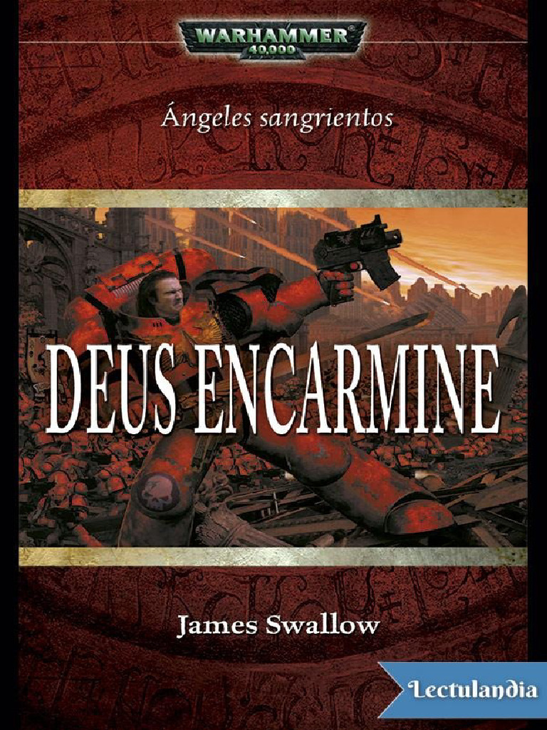 Deus Encarmines - James Swallow | PDF