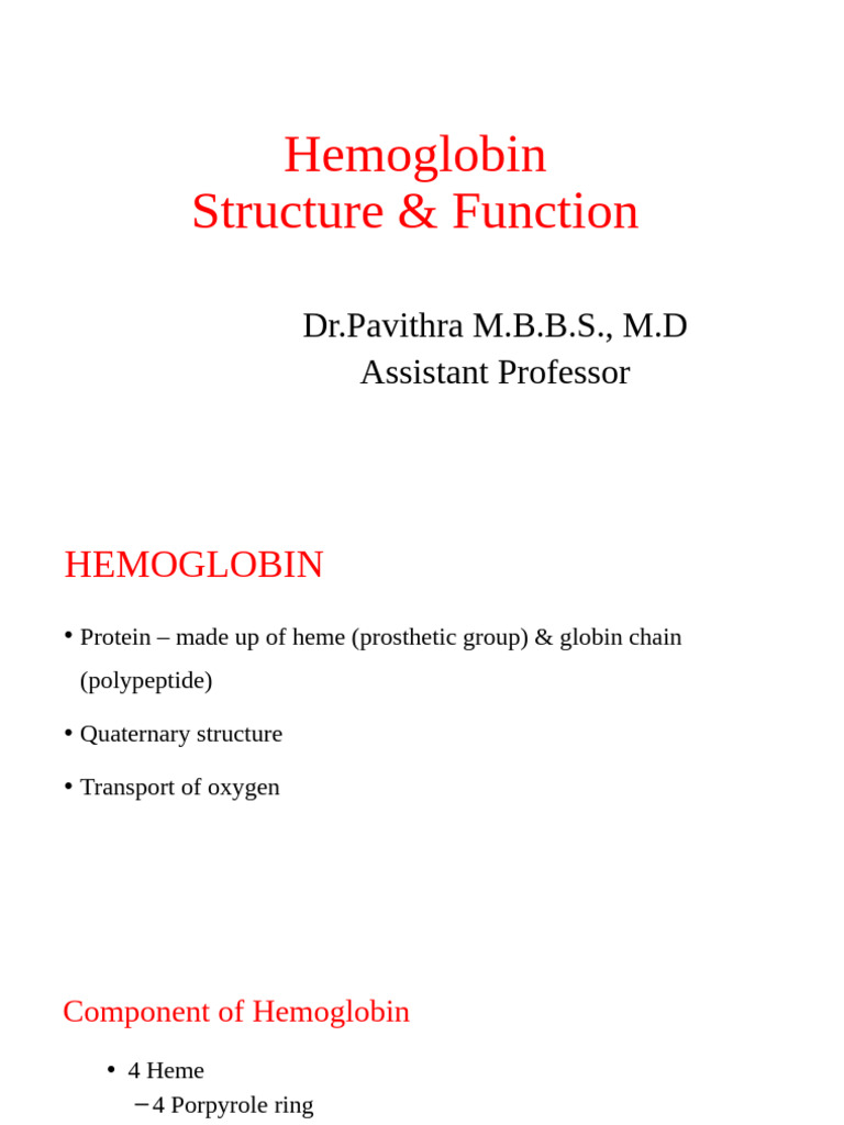Hemoglobin-Structure & Function | PDF | Hemoglobin | Biomolecules