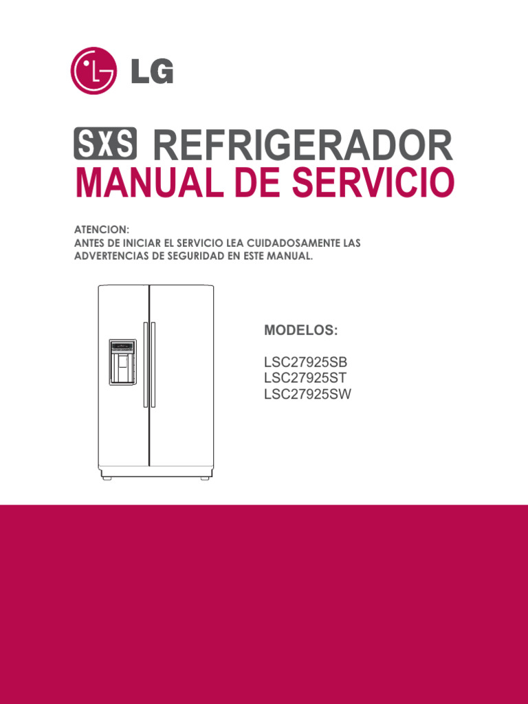 LSC27925SW | PDF | Refrigerator | Manufactured Goods