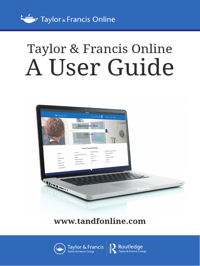 Taylor and Francis User Guide - 2018 | PDF | Open Access | Citation