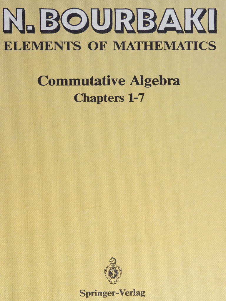Elements of Mathematics - Nicolas Bourbaki - 1989 - Springer-Verlag ...