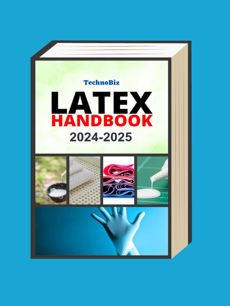 LATEX HANDBOOK 2024-25 (10) - Compressed | PDF | Natural Rubber | Materials