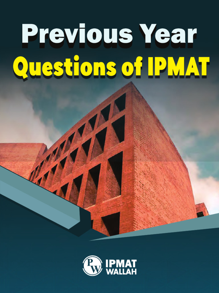 Previous Year Questions of IPMAT Indore 2021 (4) | PDF