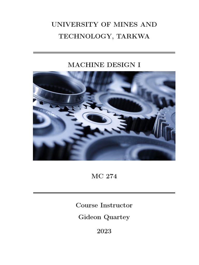 Machine Design 1 MC 274 | PDF | Casting | Deformation (Engineering)