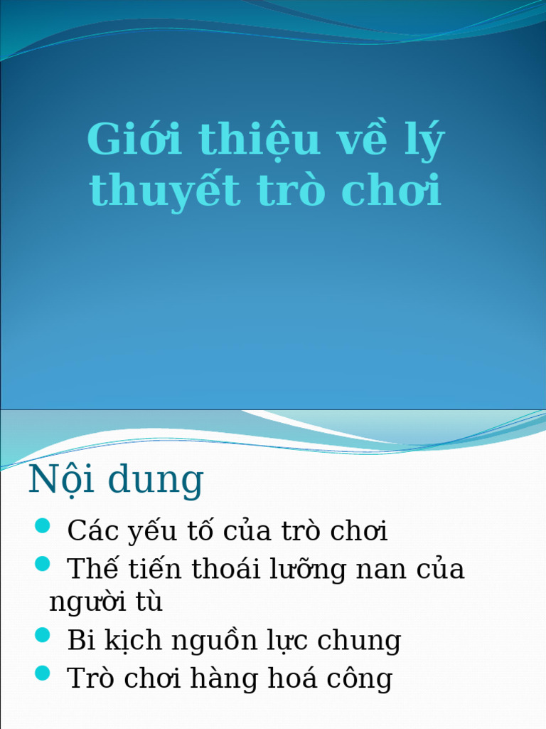 BÃ I 2 - GIOI THIEU VE LY THUYET TRO CHOI | PDF