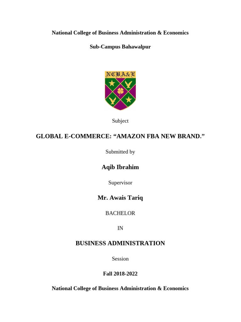 Aqib Ibrahim thesis from BBA GLOBAL E-COMMERCE “AMAZON FBA NEW BRAND ...