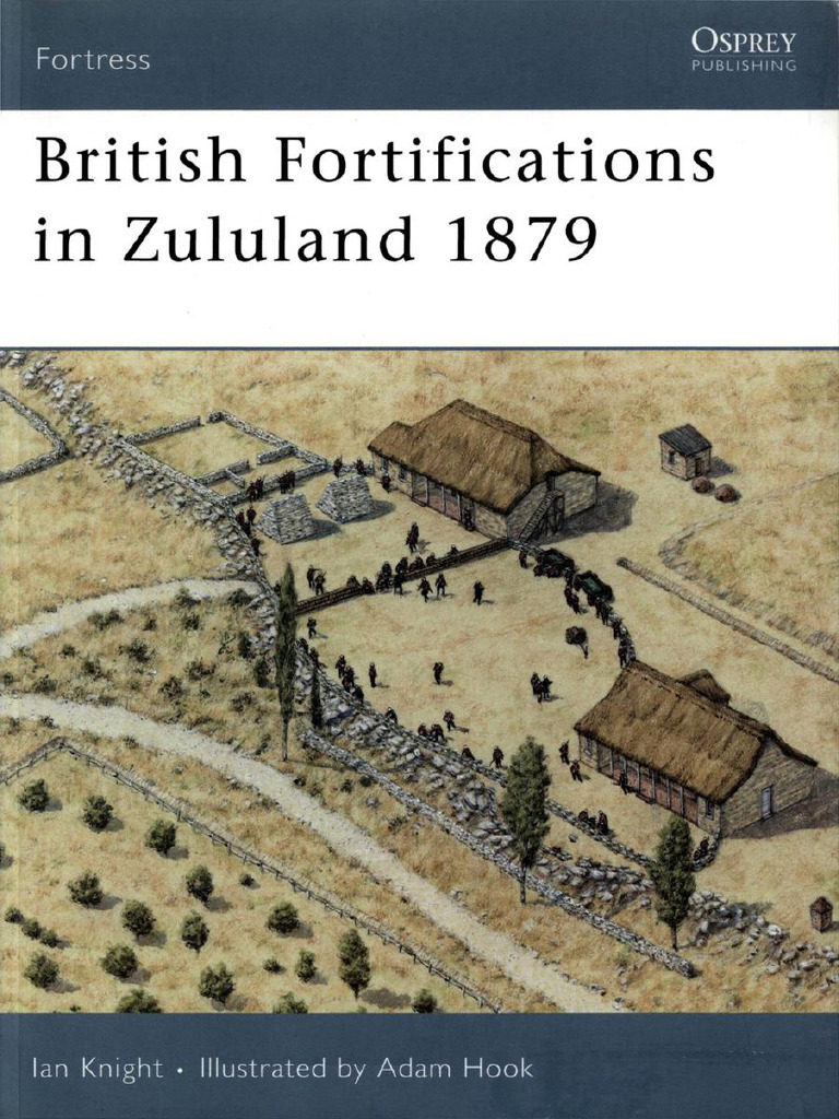 Osprey Fortress 035 British Fortifications in Zululand 1879 PDF Free | PDF