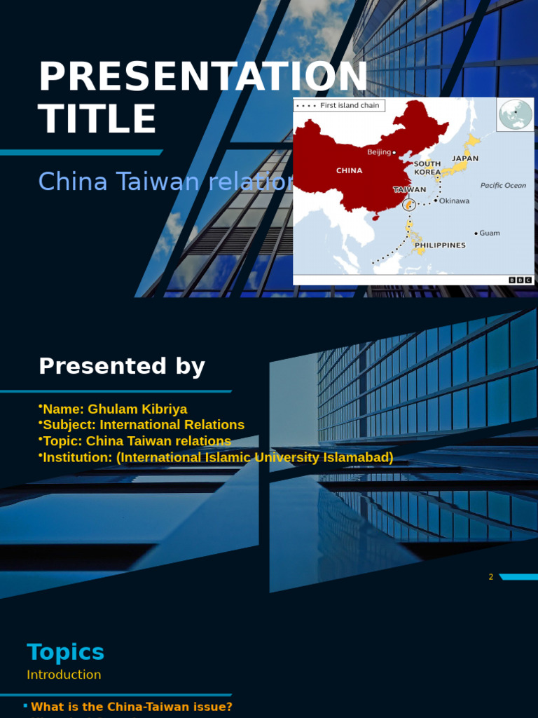 Presentation (China Taiwan Issue) Ghulam Kibriya | PDF | Taiwan ...