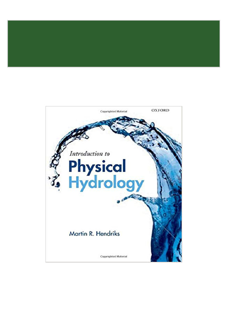 Get (eBook PDF) Introduction to Physical Hydrology by Martin Hendriks ... Get (eBook PDF) Introduction to Physical Hydrology by Martin Hendriks ...