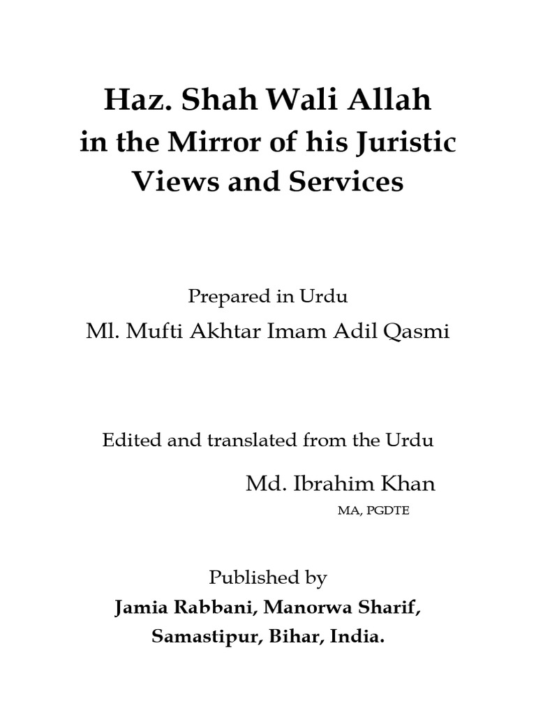 HAZRAT SHAH WALIULLAH in The Mirror of His Juristic | PDF | Hadith ...