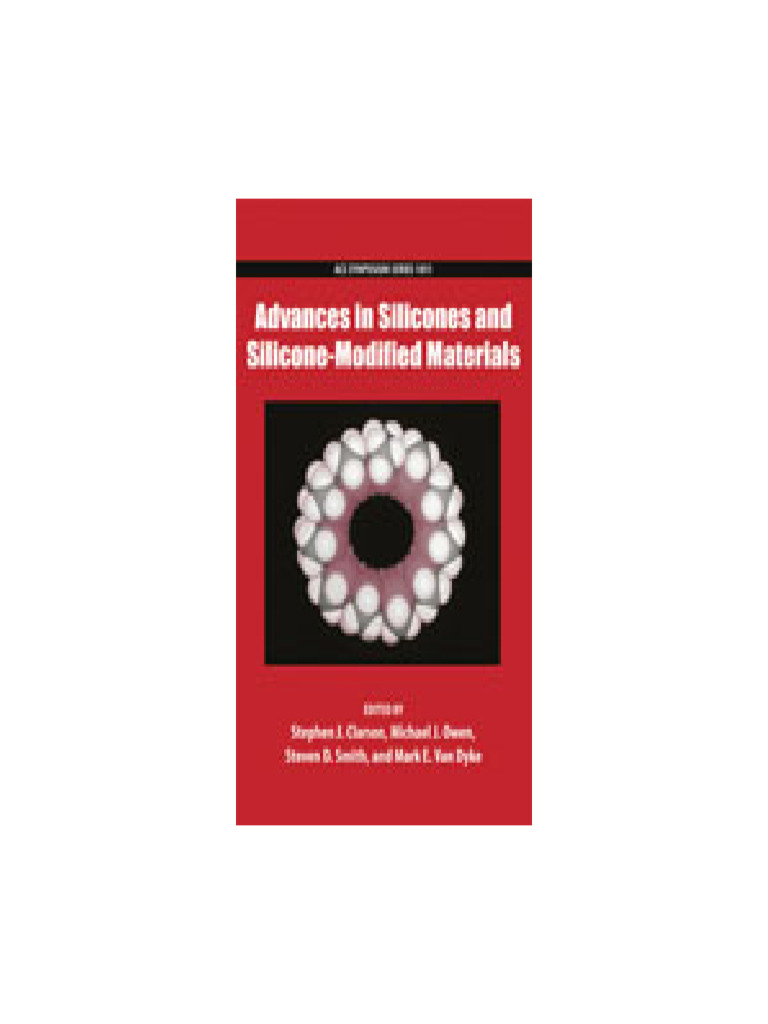 AdvancesinSiliconesandSilicone-ModifiedMaterials | PDF | Polymers ...