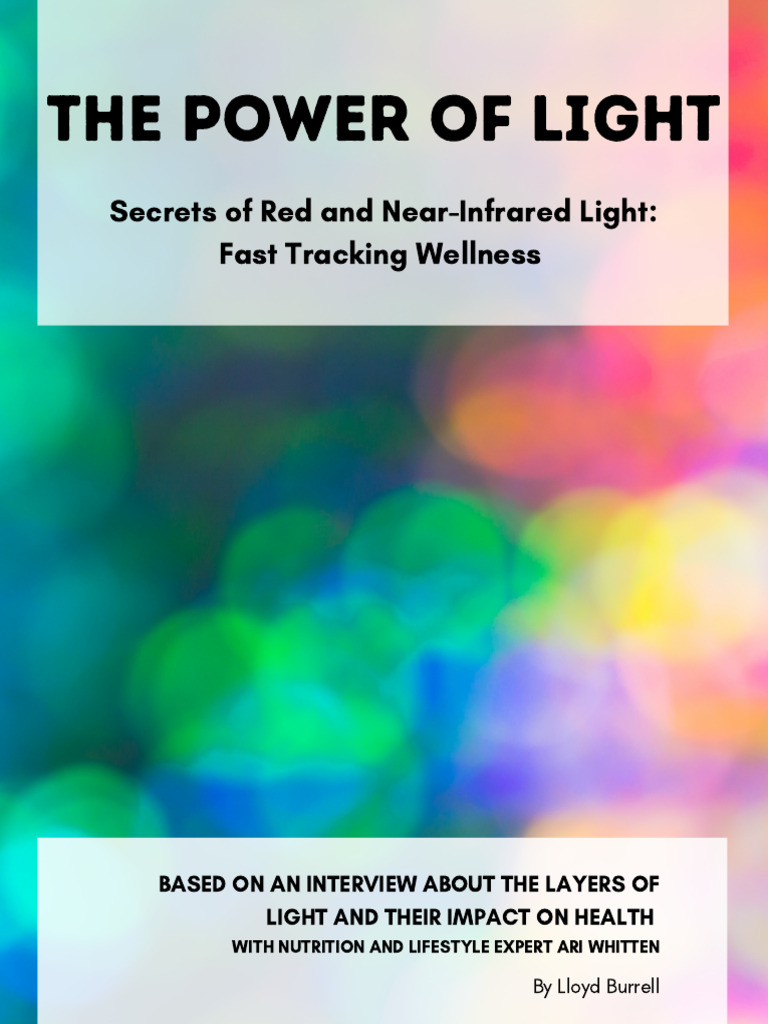Lloyd Burrell The Power of Light | PDF | Sleep | Circadian Rhythm