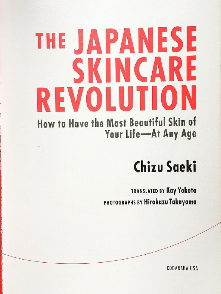 The Japanese Skincare Revolution Chizu Saeki PDF Compress | PDF