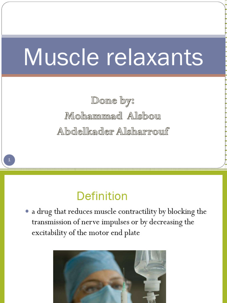 7.-Muscle-Relaxants | PDF | Acetylcholine | Neuromuscular Junction