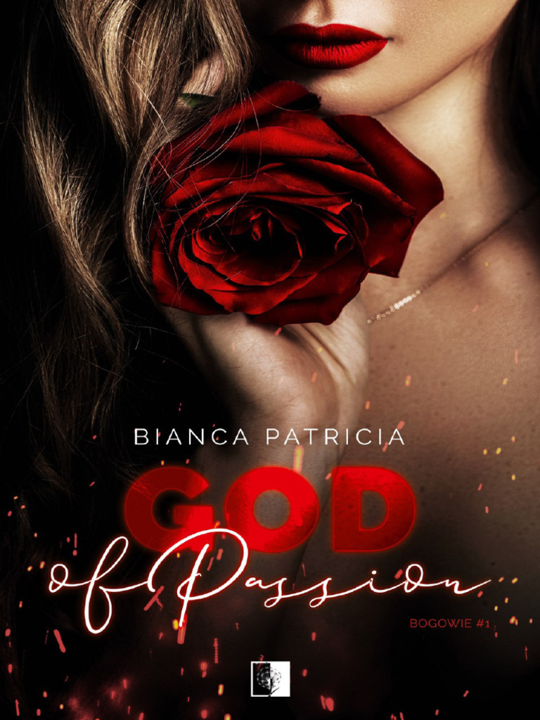 Bianca Patricia - 1. God of Passion | PDF