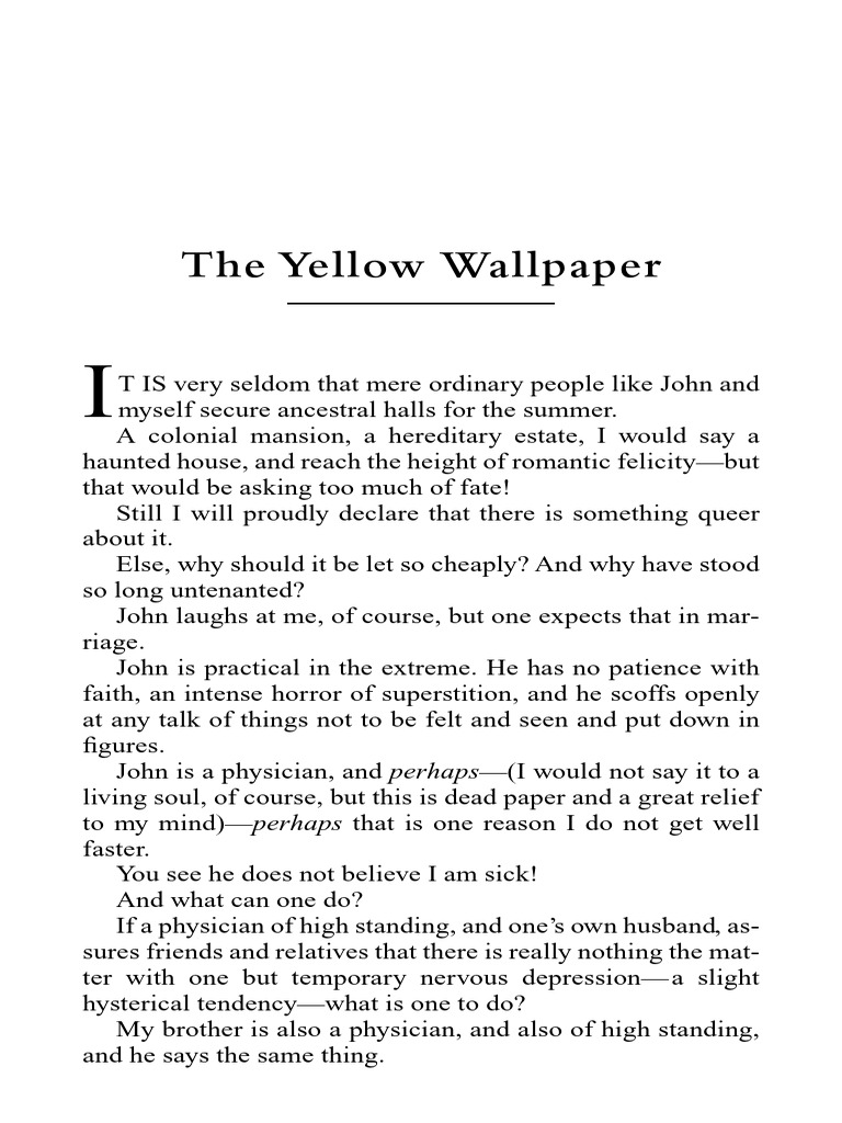 The Yellow Wallpaper | PDF | The Yellow Wallpaper