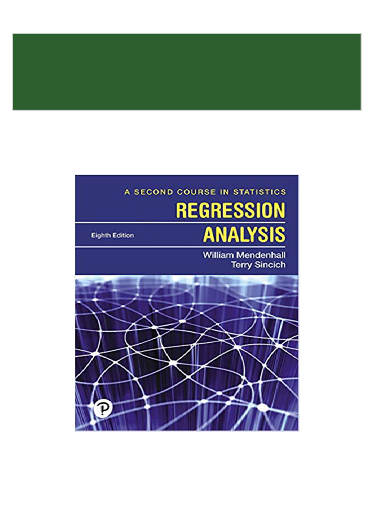 (eBook PDF) A Second Course in Statistics: Regression Analysis 8th Edition 2024 scribd download ...