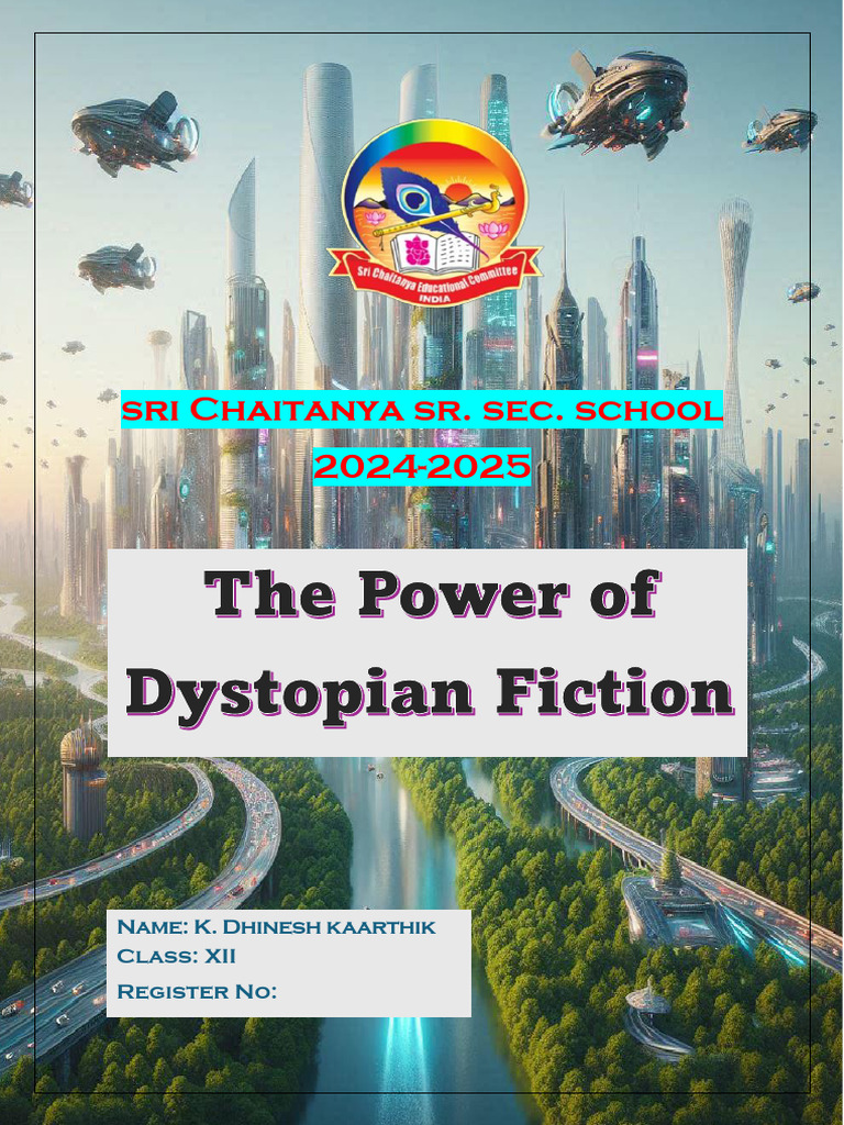 Final Eng Prj1 | PDF | Dystopia | Utopian And Dystopian Fiction