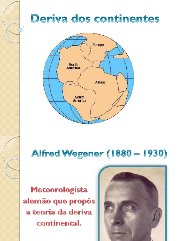 Teoria Da Deriva Continental - Alfred Wegener | PDF | Continente | Geociências