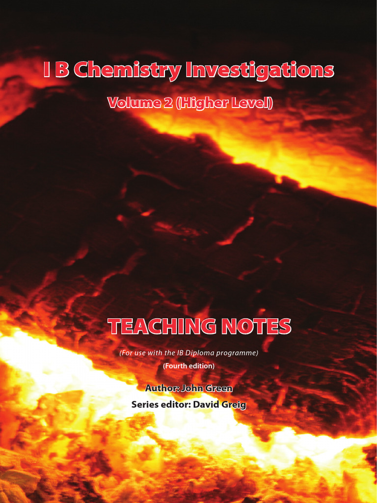 Chemistry Investigations - Volume 2 HL - TEACHING NOTES - John Green ...