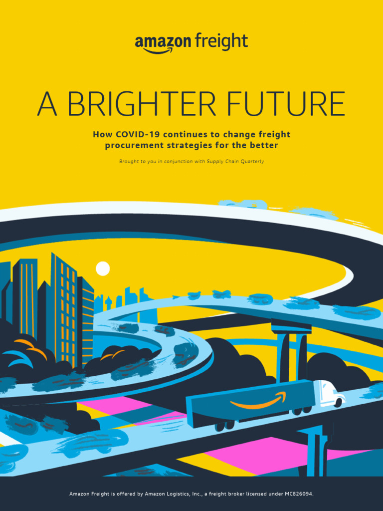Amazon Freight Brighter Future Report | PDF | Cargo | Supply Chain ...