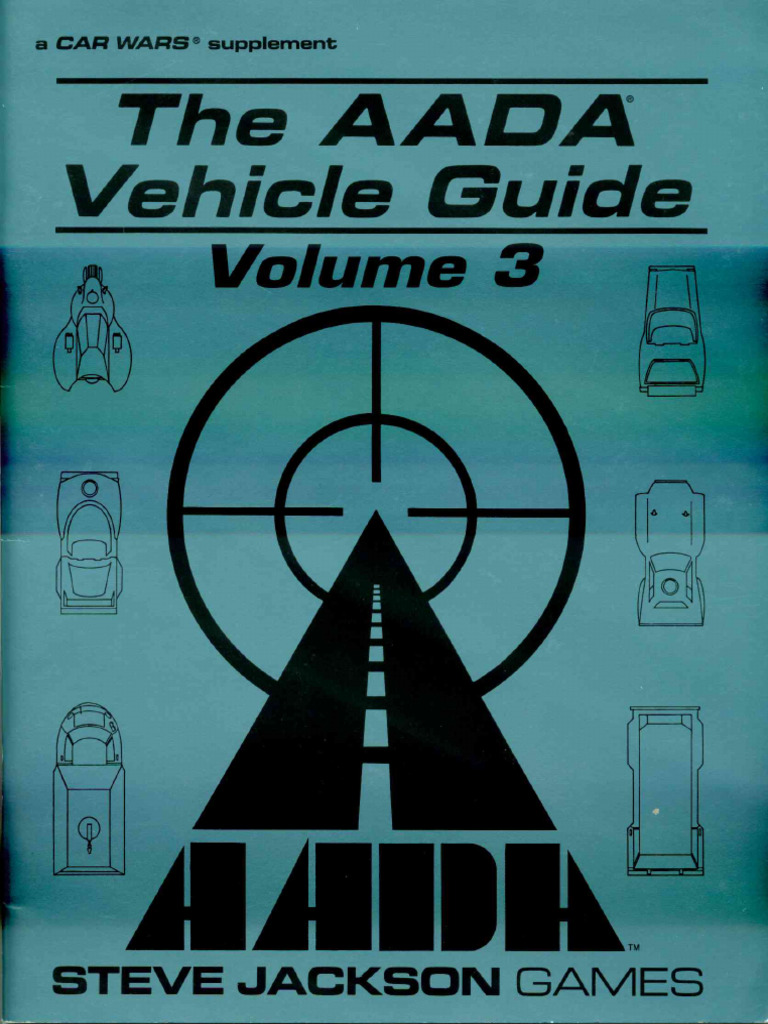 Car Wars - The AADA Vehicle Guide vol.3 | PDF