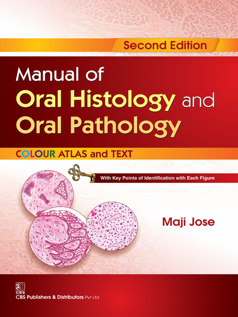 Manual of Oral Histology and Oral Pathology Color Atlas and Text 2nd ...