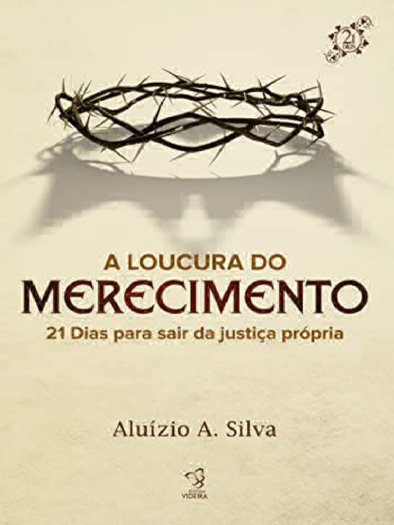 Resumo Loucura Merecimento 21 Dias Sair Justica F77e | PDF