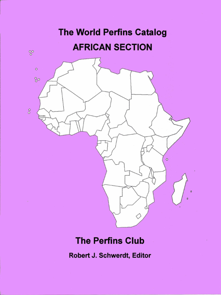 AFRICA SECTION World Perfin Catalog 2024 | PDF | Philately