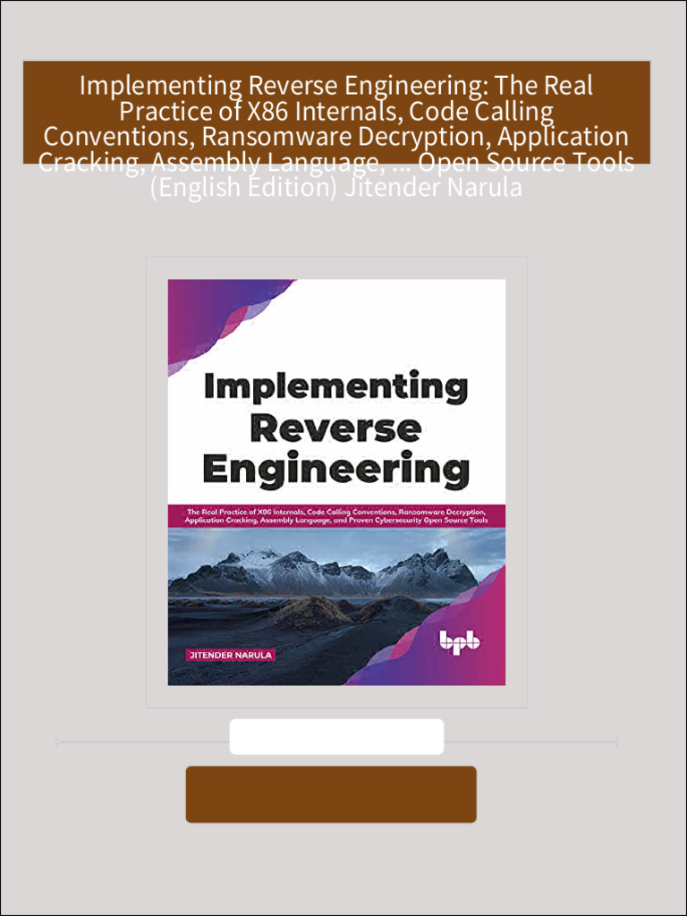 Get Implementing Reverse Engineering: The Real Practice of X86 ... Get Implementing Reverse Engineering: The Real Practice of X86 ...