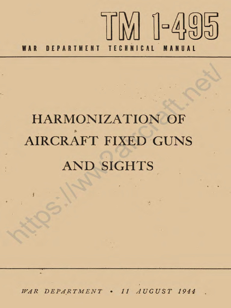 TM 1-495 Harmonization of Aircraft Fixed Guns and Sights (44-08-11) ww2 ...