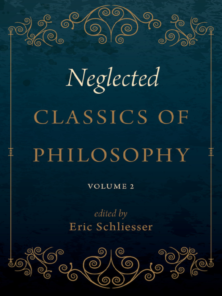 Eric Schliesser - Neglected Classics of Philosophy, Volume 2 | PDF ...